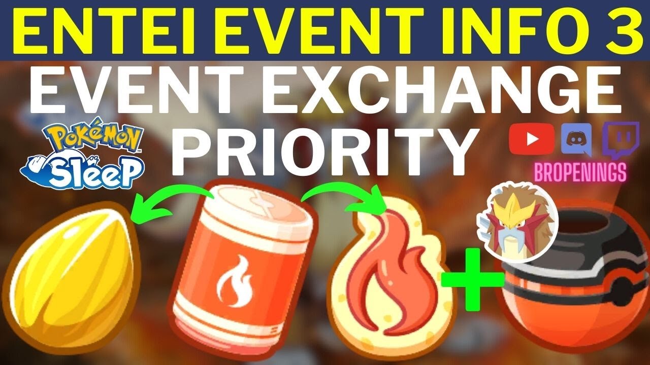Entei Event Info 3 - Event Exchange Priority List #pokemonsleep - YouTube
