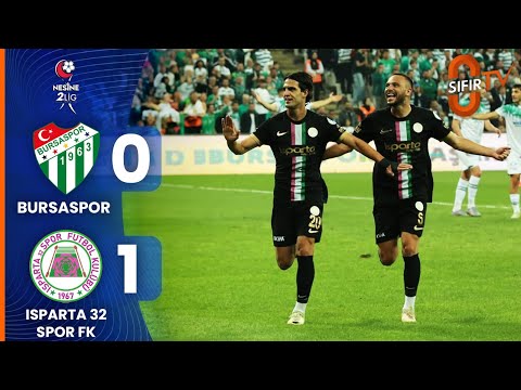 Bursaspor 0 - 1 ISBAŞ Isparta 32 Spor Kulübü | Maç Özeti