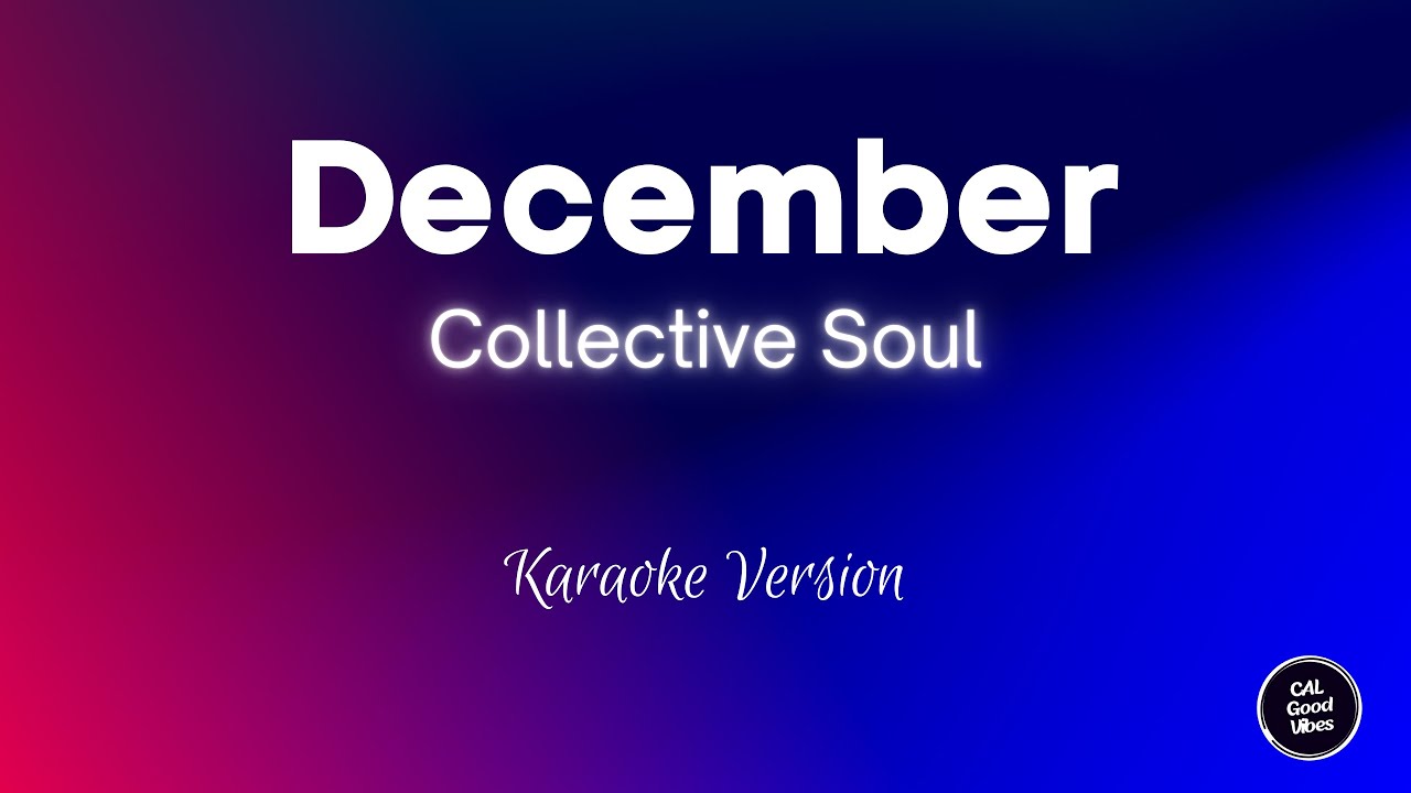 Collective Soul - December - YouTube