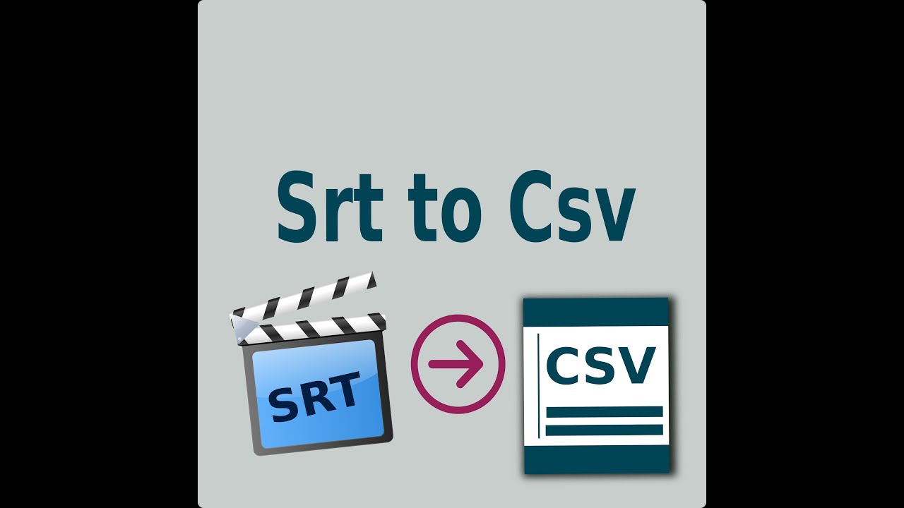 Srt To Csv - YouTube