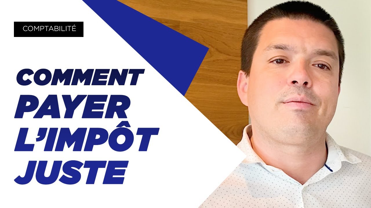 Comment payer l’impôt juste ? - YouTube