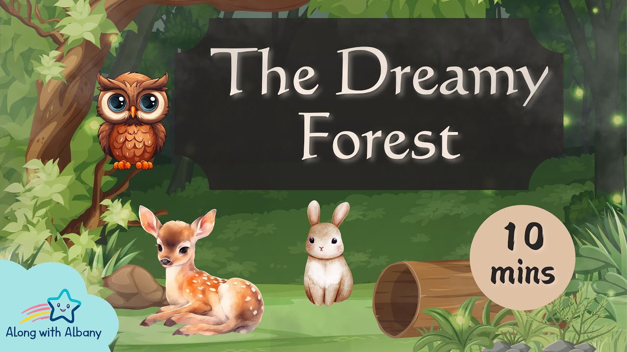 The Dreamy Forest: A Sleep Story for Kids 🌙 - YouTube