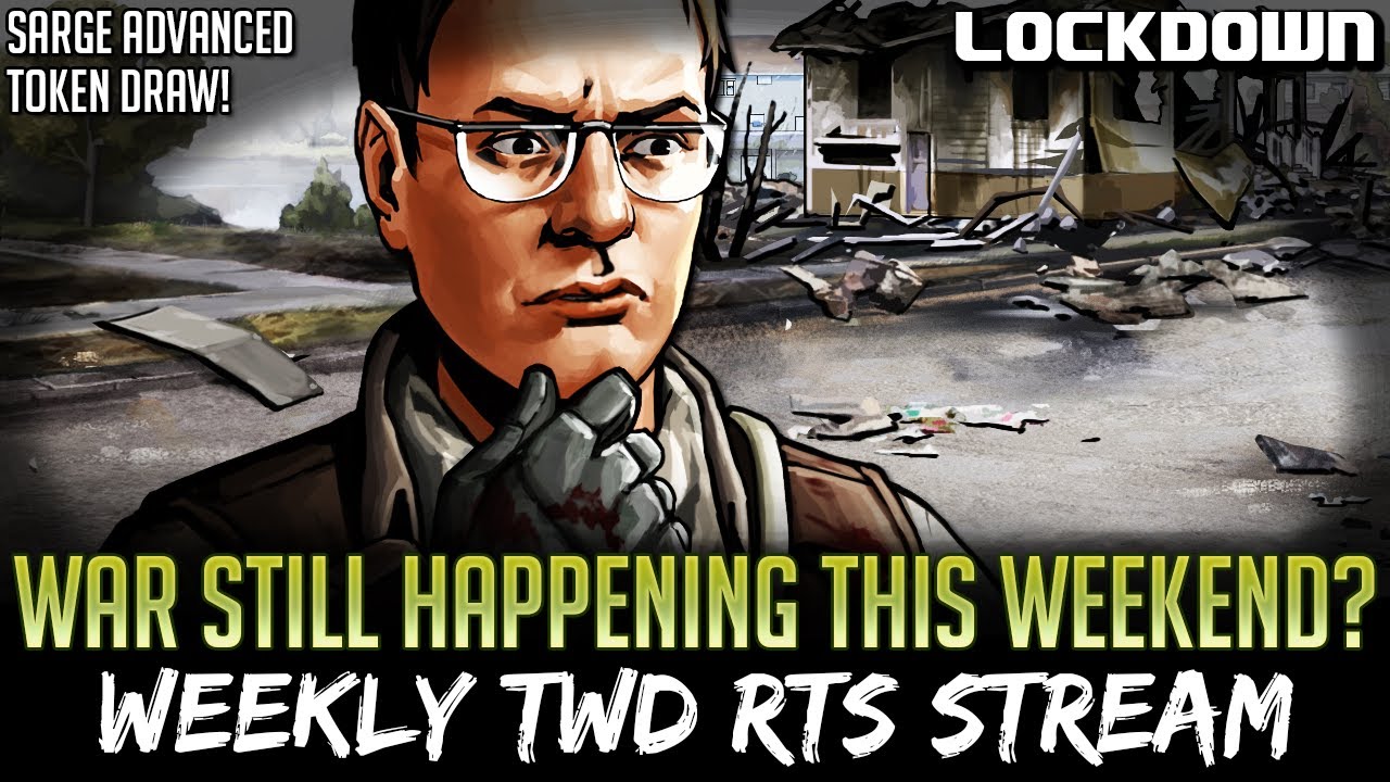 War Still Happening This Weekend? TWD RTS Stream - The Walking Dead ...