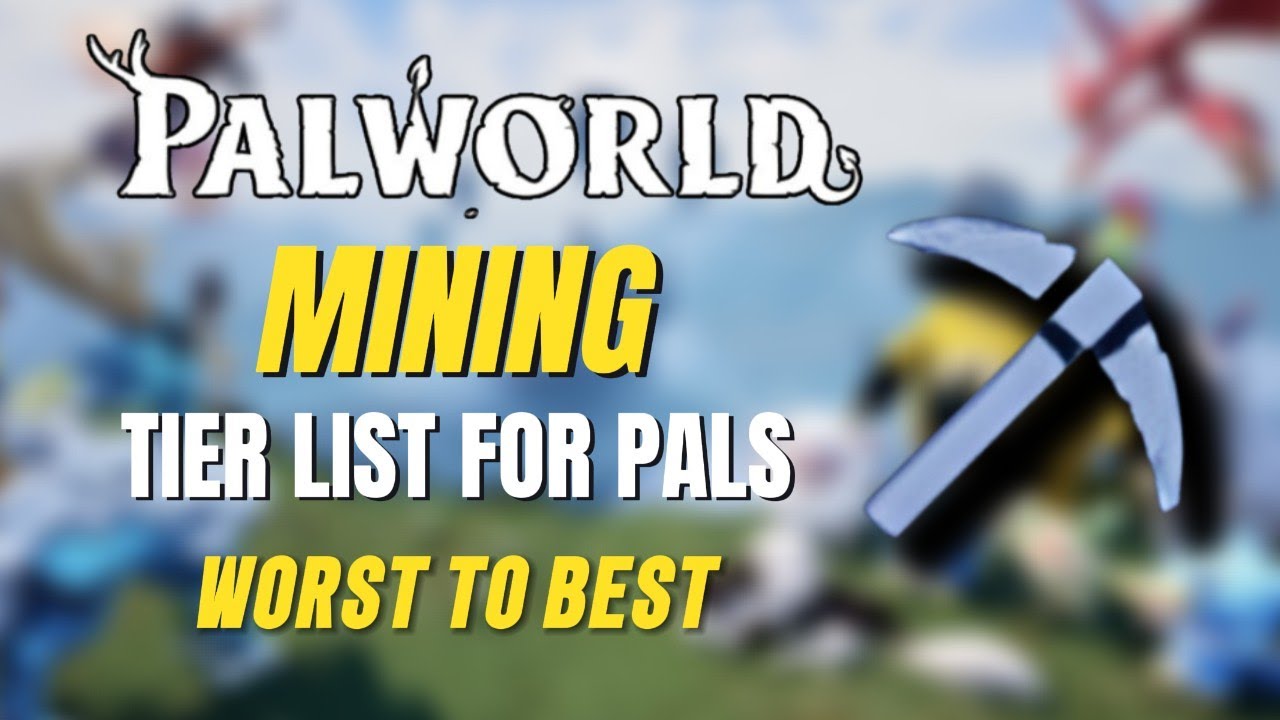 Palworld : MINING - TIER LIST FOR PALS - WORST TO BEST - YouTube
