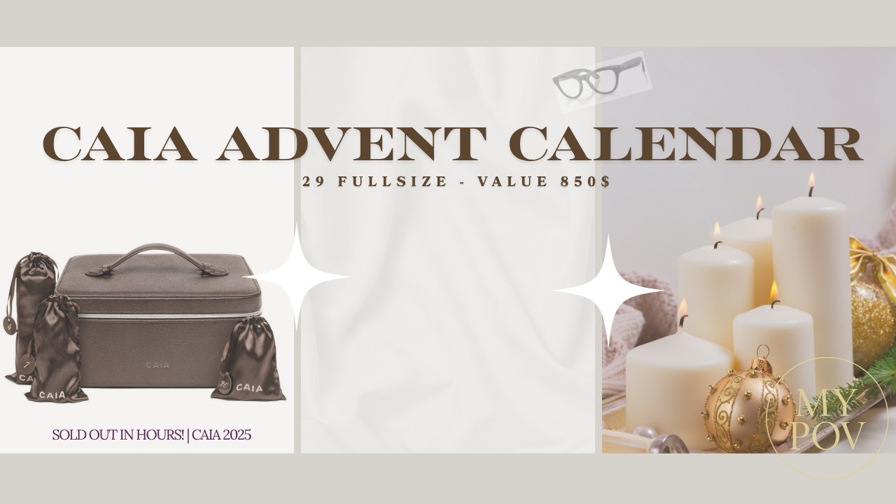 POV: 🌟 CAIA Beauty Advent Calendar 2025 – Unboxing All 29 Full-Size ...