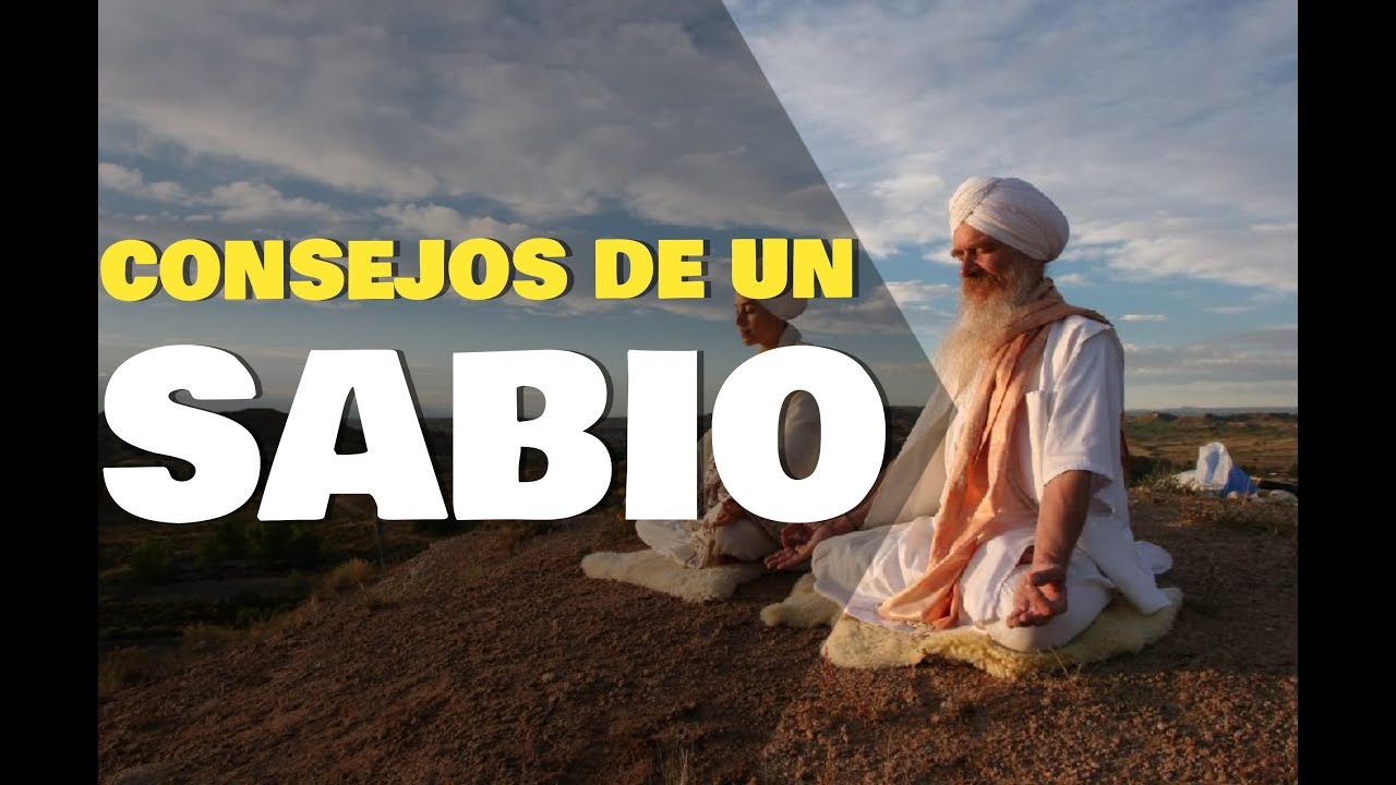 consejos de un sabio - YouTube