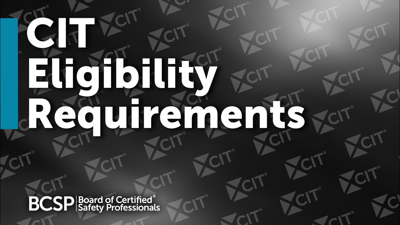 What are the Requirements for the CIT? - YouTube