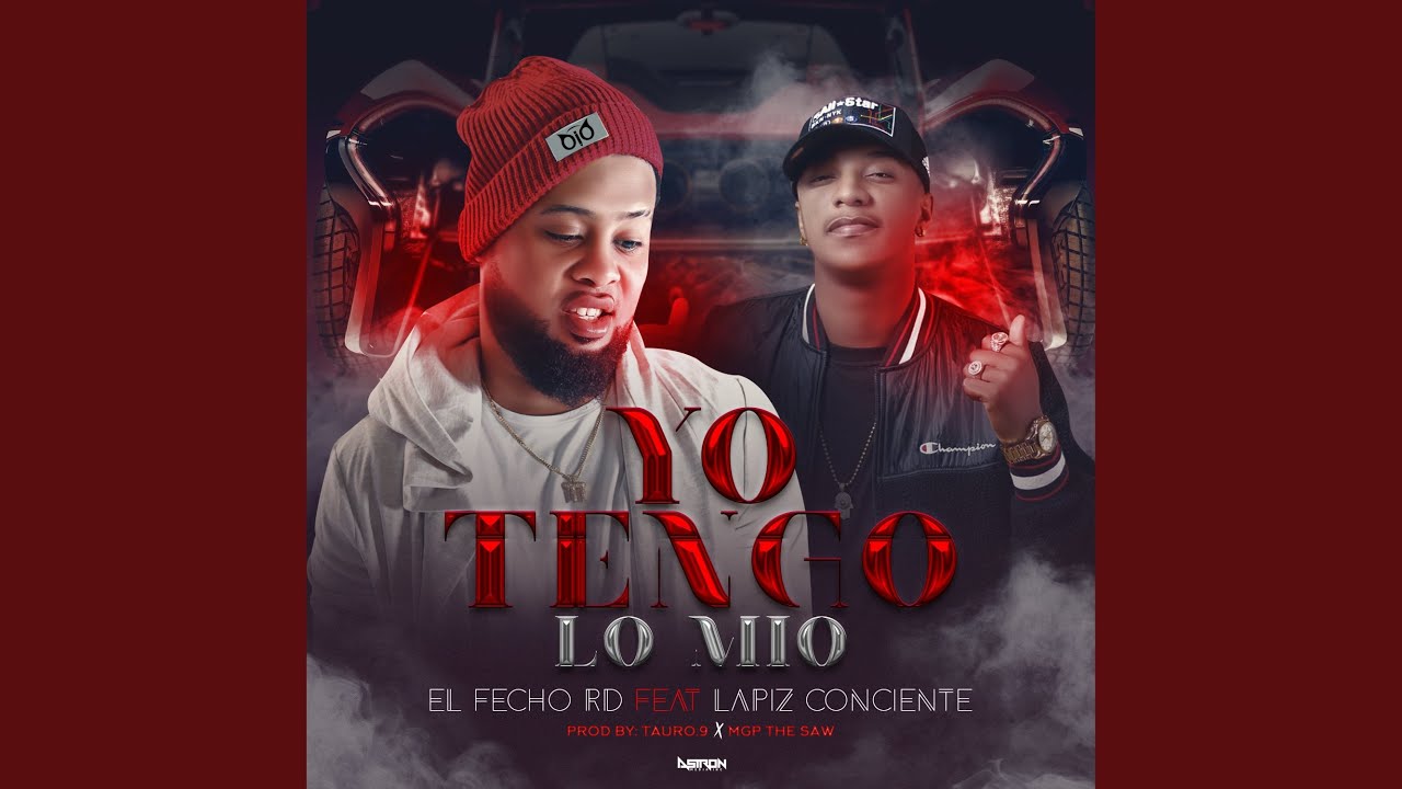 Yo Tengo Lo Mio - YouTube