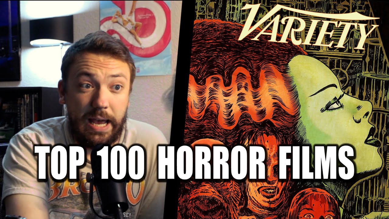 100 Best Horror Movies Of All Time Ranked For Filmmakers The 100 Best