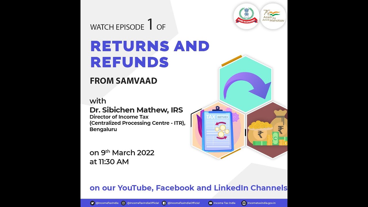 Income Tax Department presents - Returns and Refunds - Part 1 - YouTube
