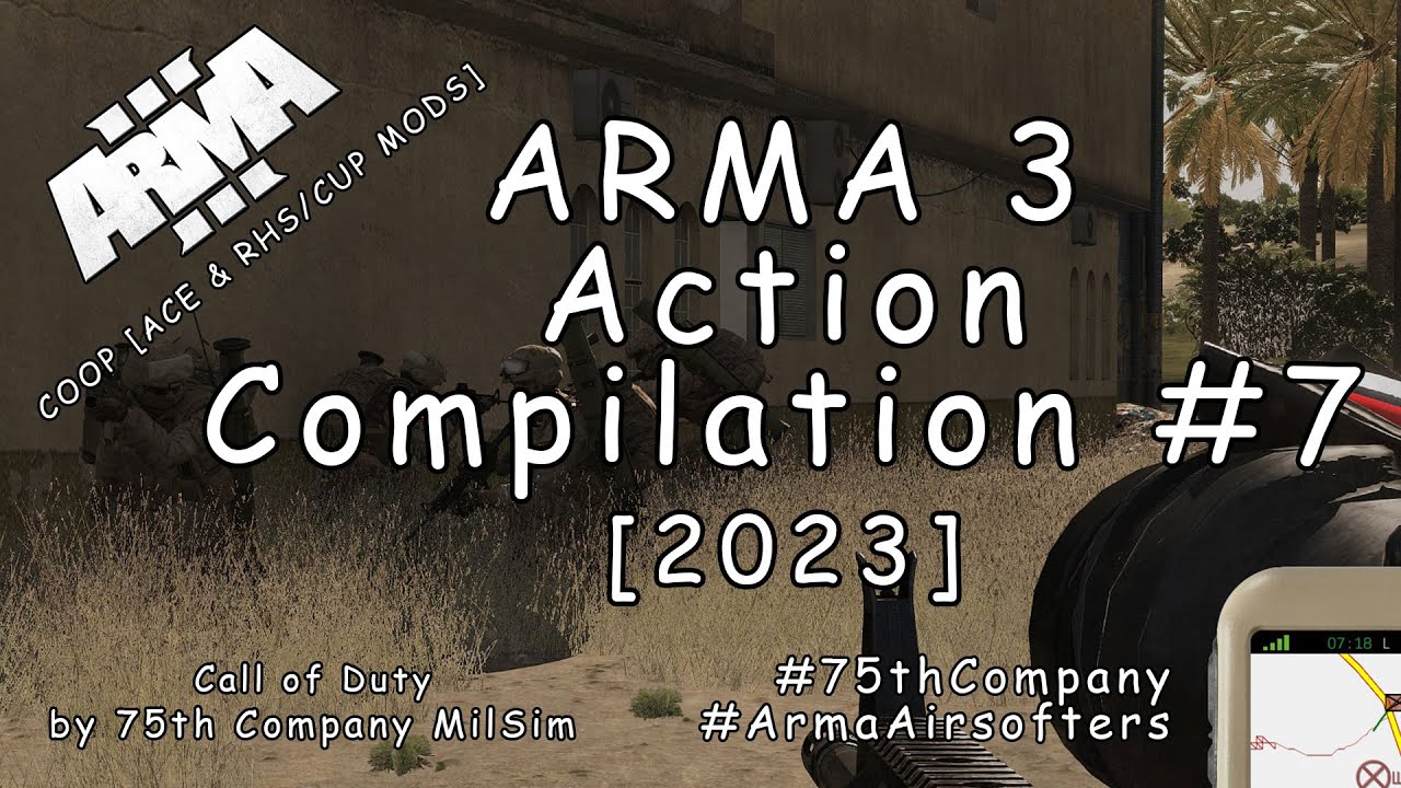 ARMA 3 - Action Moments #7 - Somewhere in Iraq [2023] - YouTube