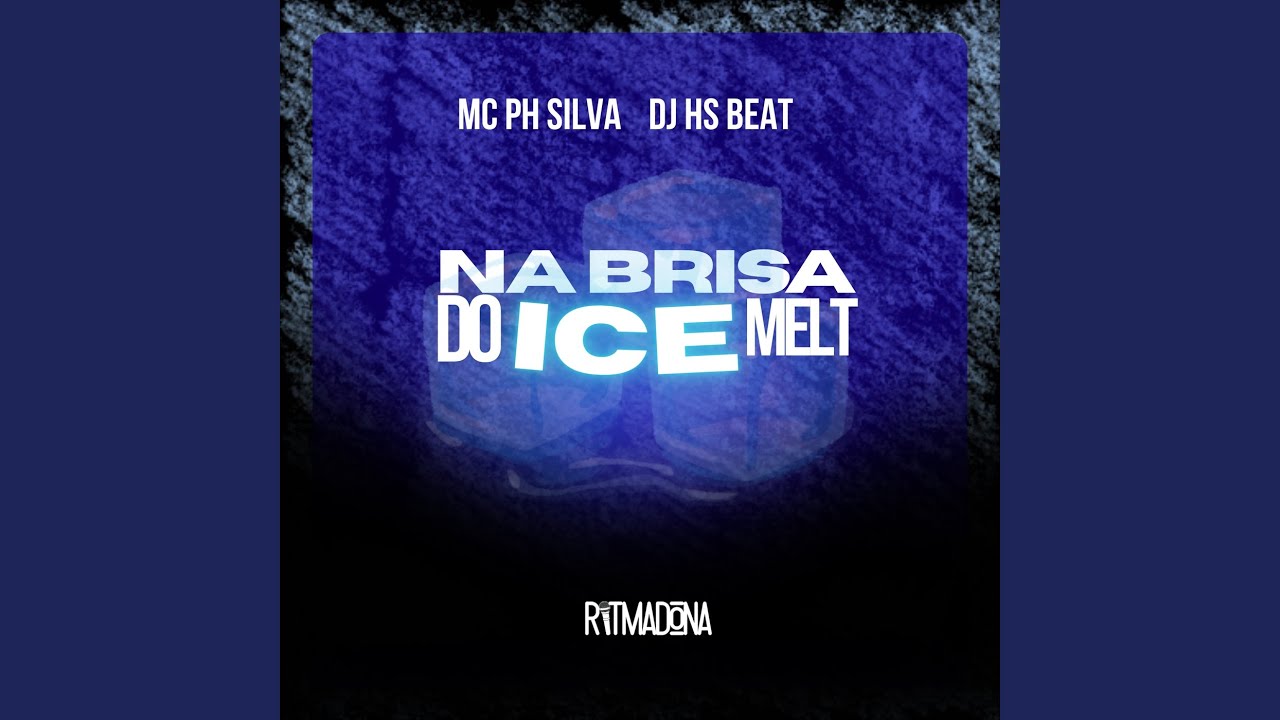 Na Brisa do Ice Melt - YouTube