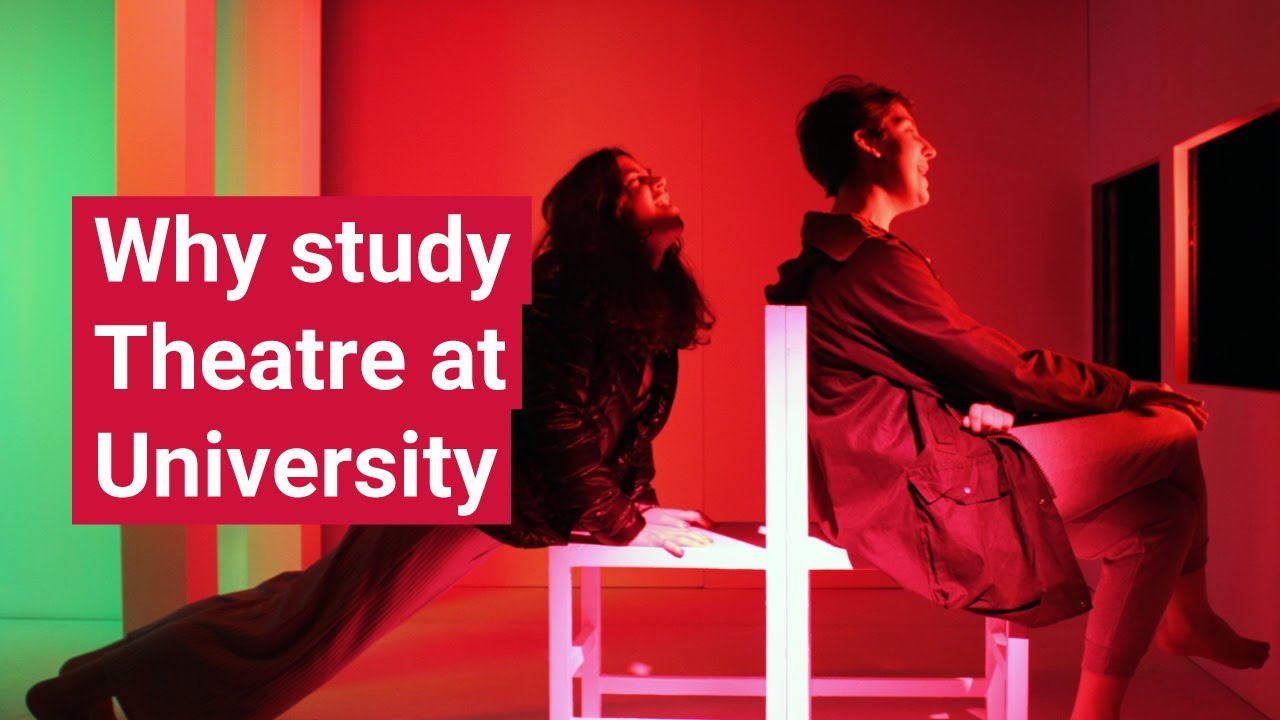 Theatre at university - what to expect and why you should consider it ...