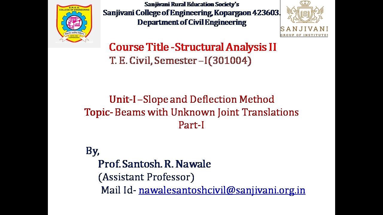 Video No.10:Non Prismatic Beam Part 1 by Slope and Deflection Method ...