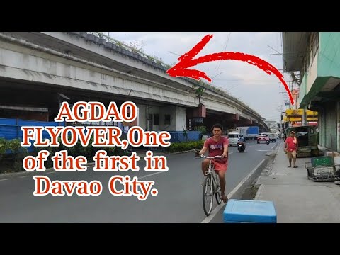1999-2023 AGDAO FLYOVER,ONE OF THE FIRST IN DAVAO CITY. - YouTube