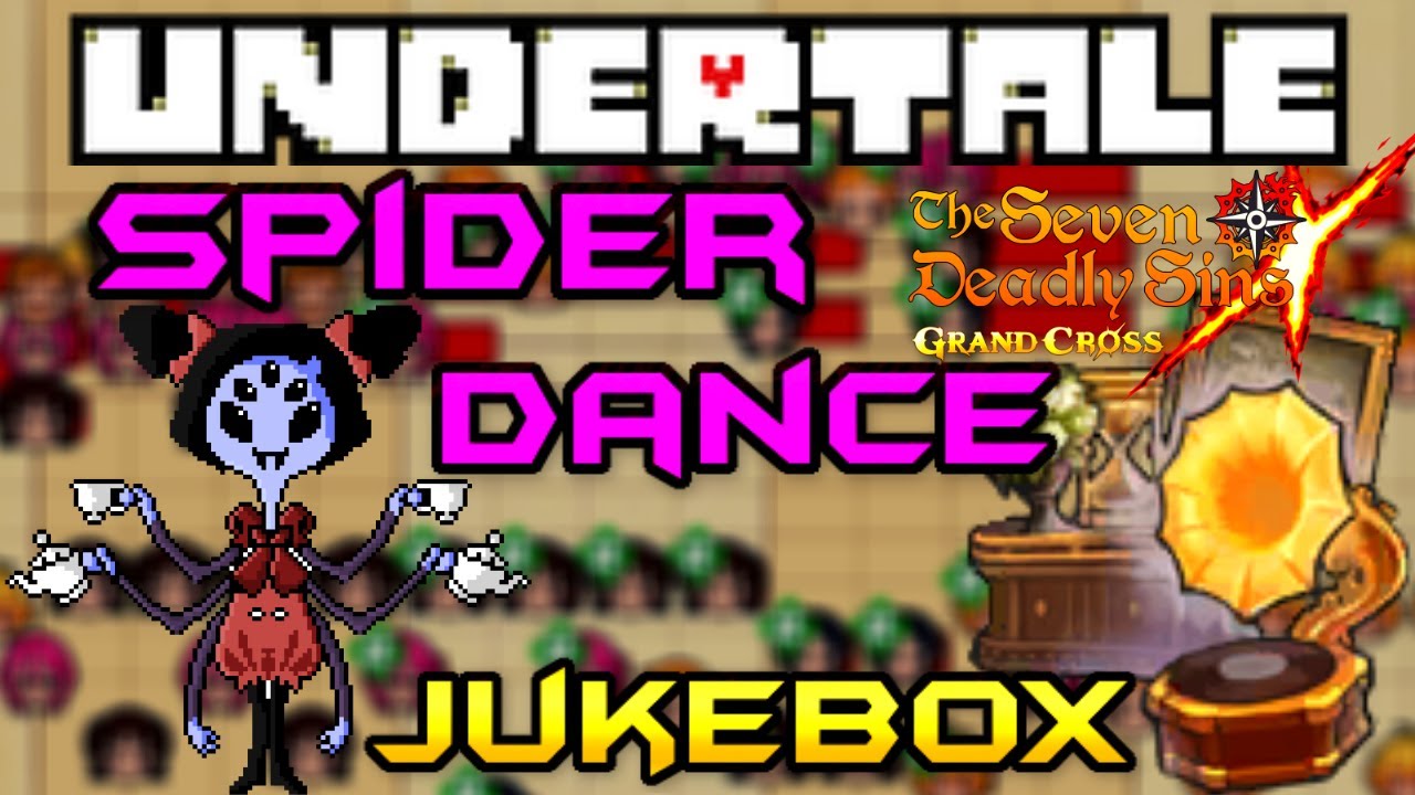 Spider Dance [ Undertale ] | Jukebox | 7 Deadly Sins Grand Cross - YouTube