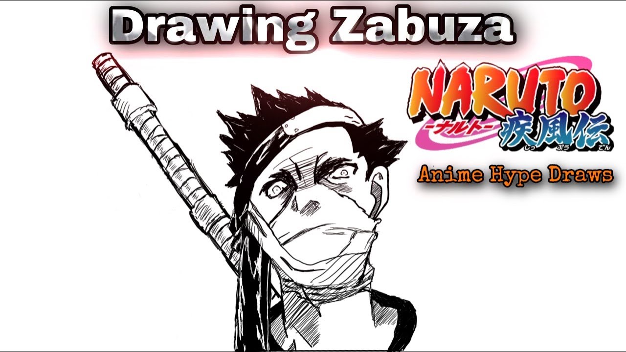 DRAWING ZABUZA IN 1 HOUR | NARUTO - YouTube
