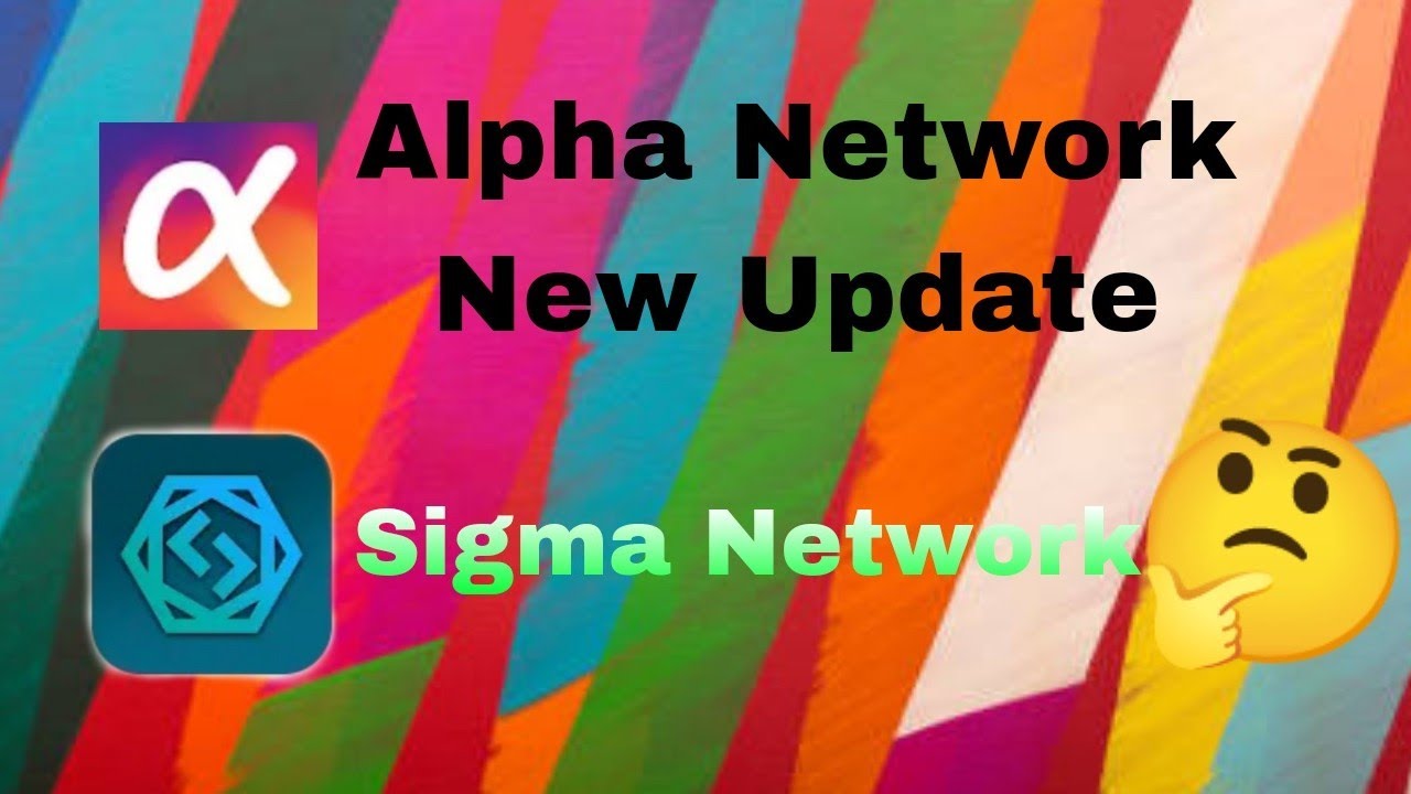 AlphaNetwork Mining New Update Sigma Network Mining - YouTube