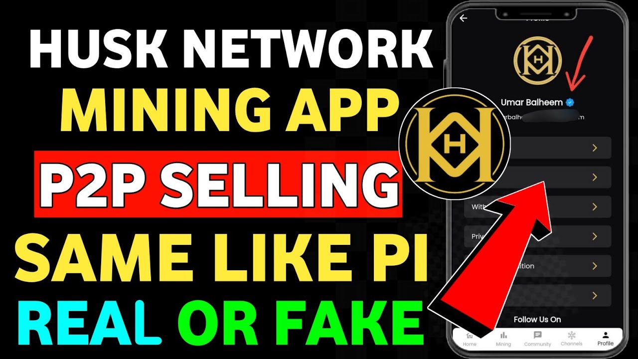 Husk Network Mining App || Husk Network P2P Selling || Husk Network ...