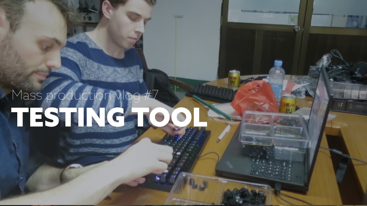 Wooting one - Testing Tool (S01E07 Mass Production vlog) - YouTube
