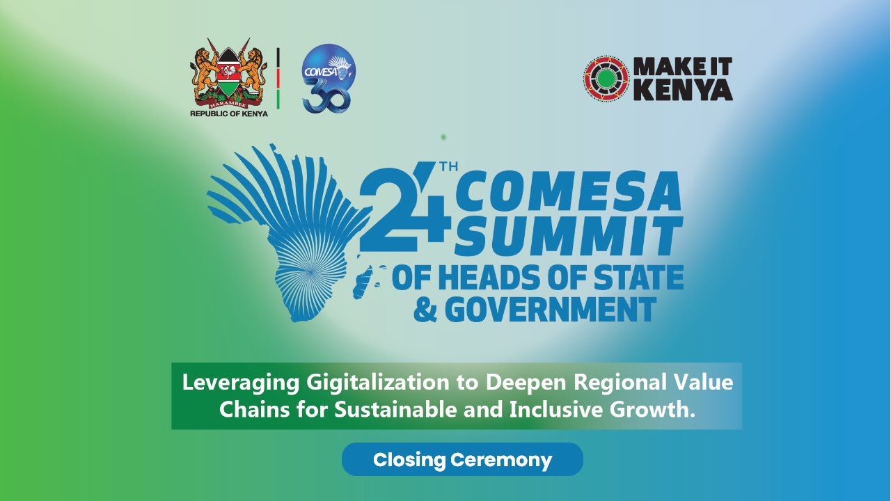 24th Meeting of the COMESA Heads of State and Government | Closing ...
