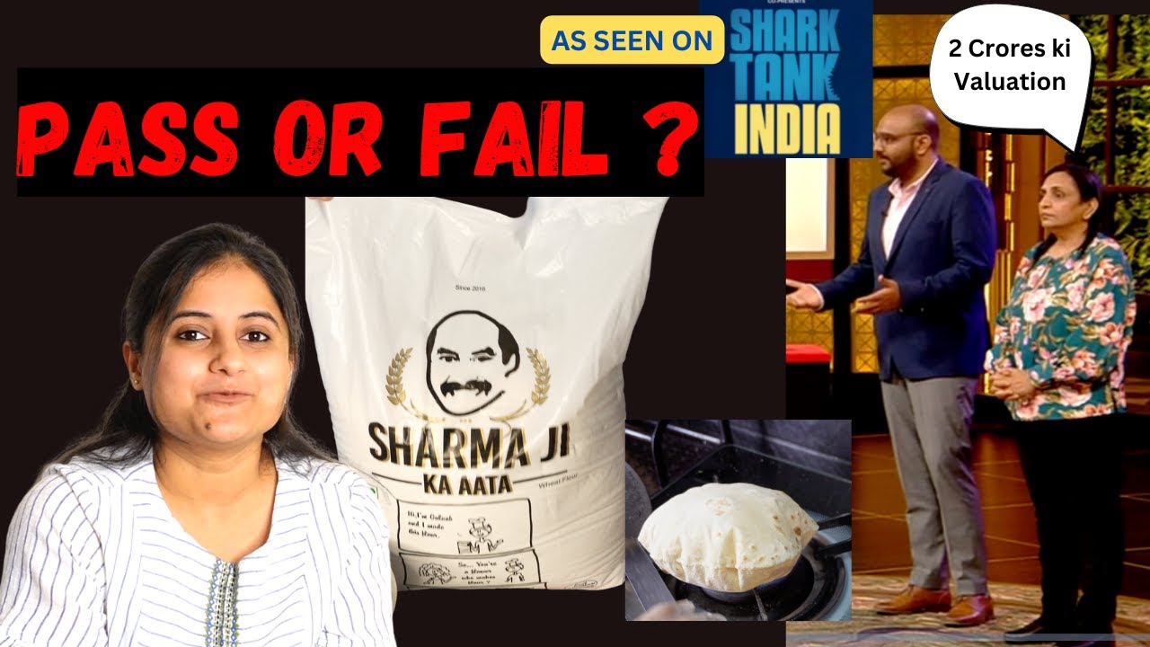 Sharma ji Ka Aata Unboxing & Review | Shark Tank India Season 2 Products Review | Wheat Flour ...