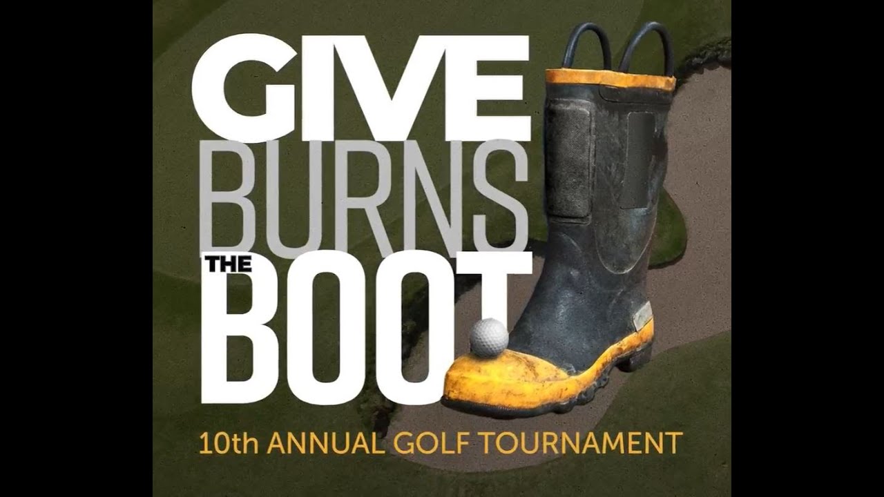 10th Annual "Give Burns the Boot" Golf Tournament - YouTube