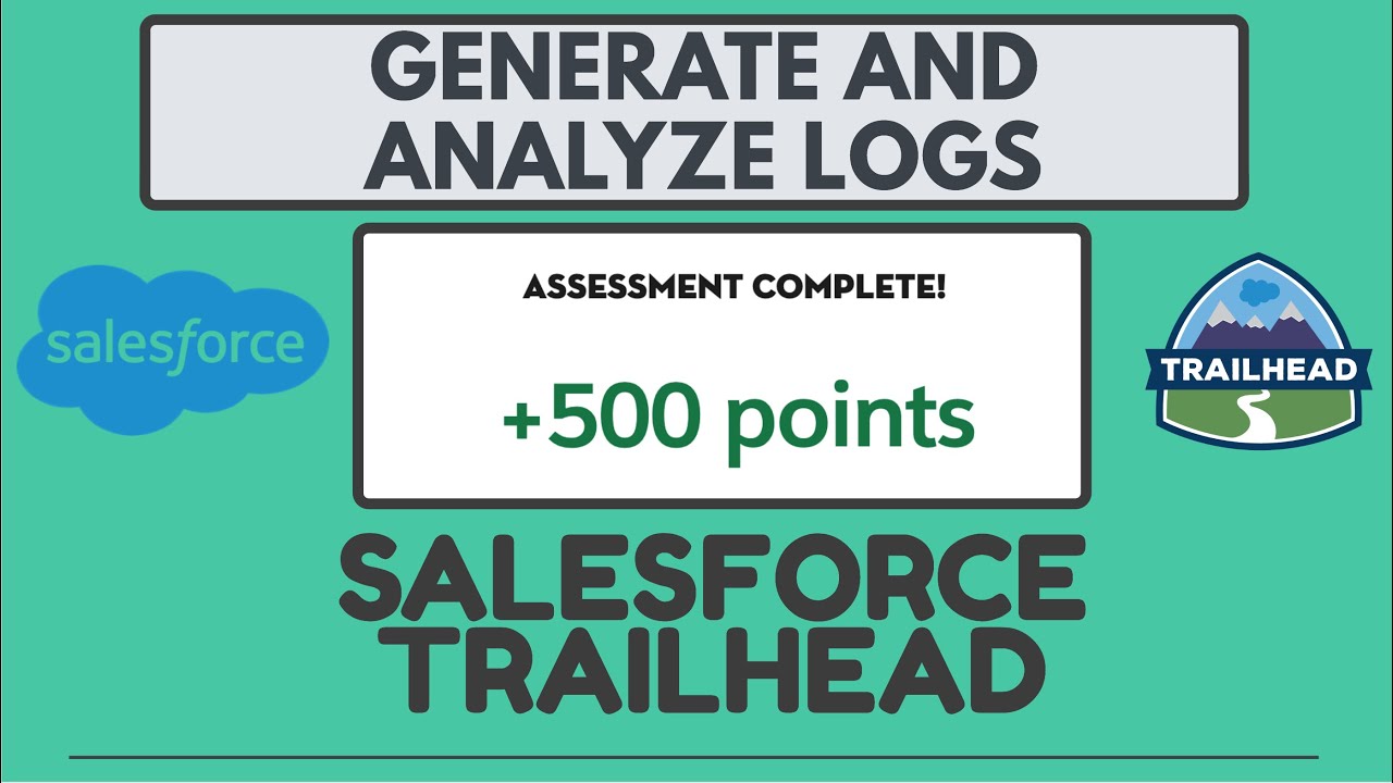Salesforce Trailhead | Generate and Analyze Logs - YouTube