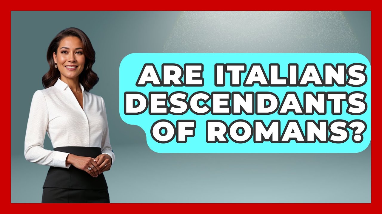 Are Italians Descendants Of Romans? - Ancient Wonders Revealed - YouTube