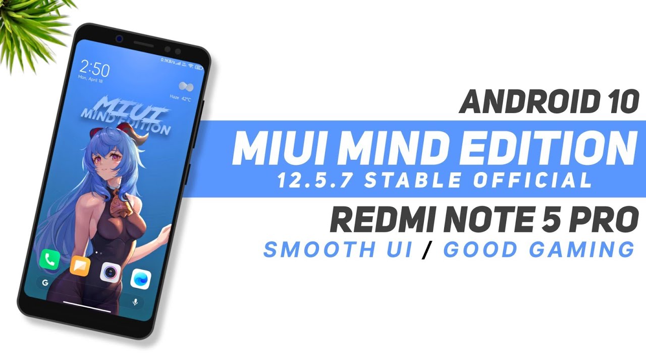 MIUI Mind Edition 12.5.7 Stable Official - April Update | Redmi Note 5 ...