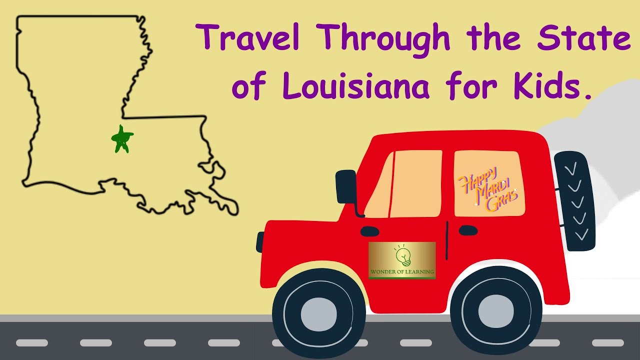 Travel Through the State of Louisiana for kids - YouTube