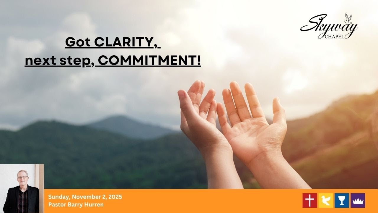Got CLARITY, next step, COMMITMENT! - Sunday Service, November 2, 2025 ...