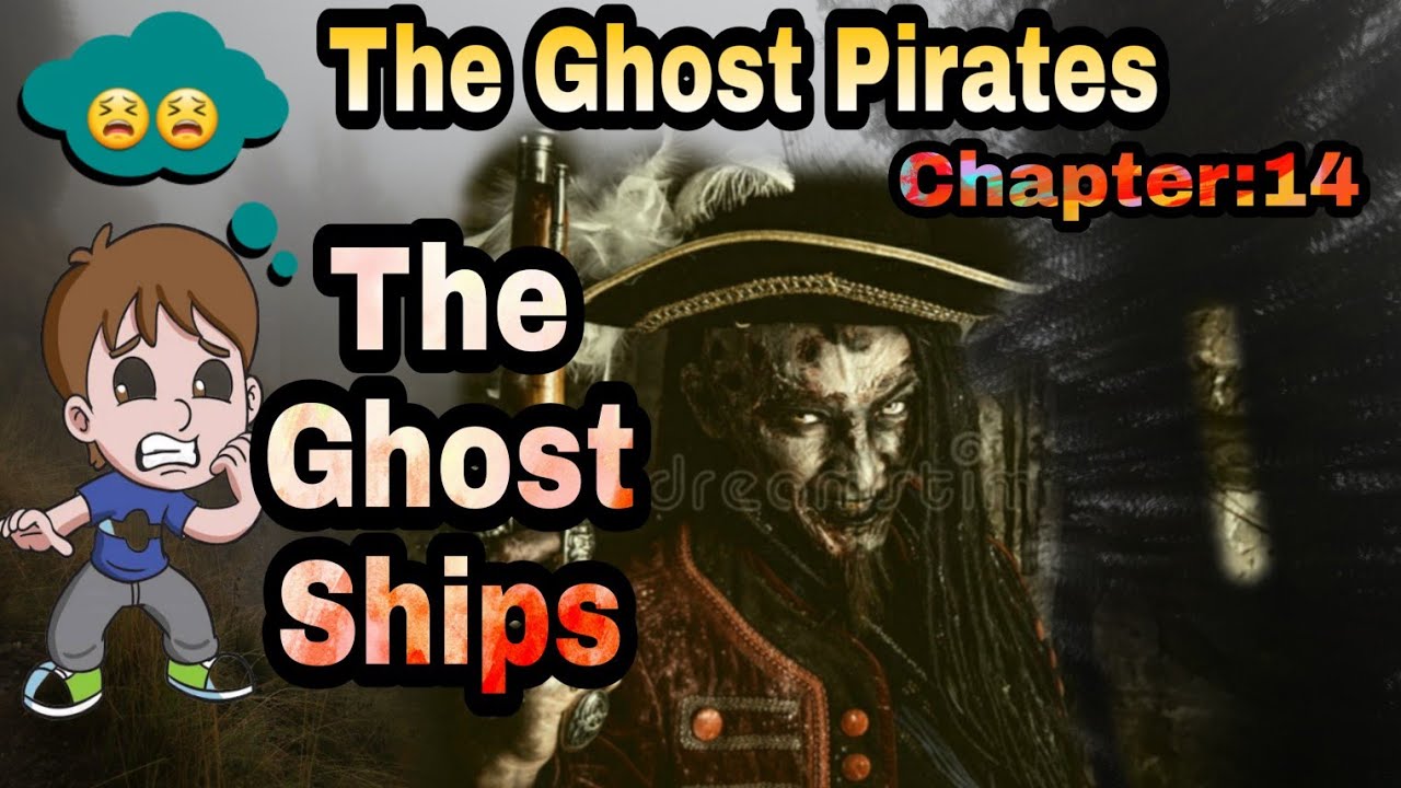 14 - The Ghost Ships - The Ghost Pirates By William Hope Hodgson ...