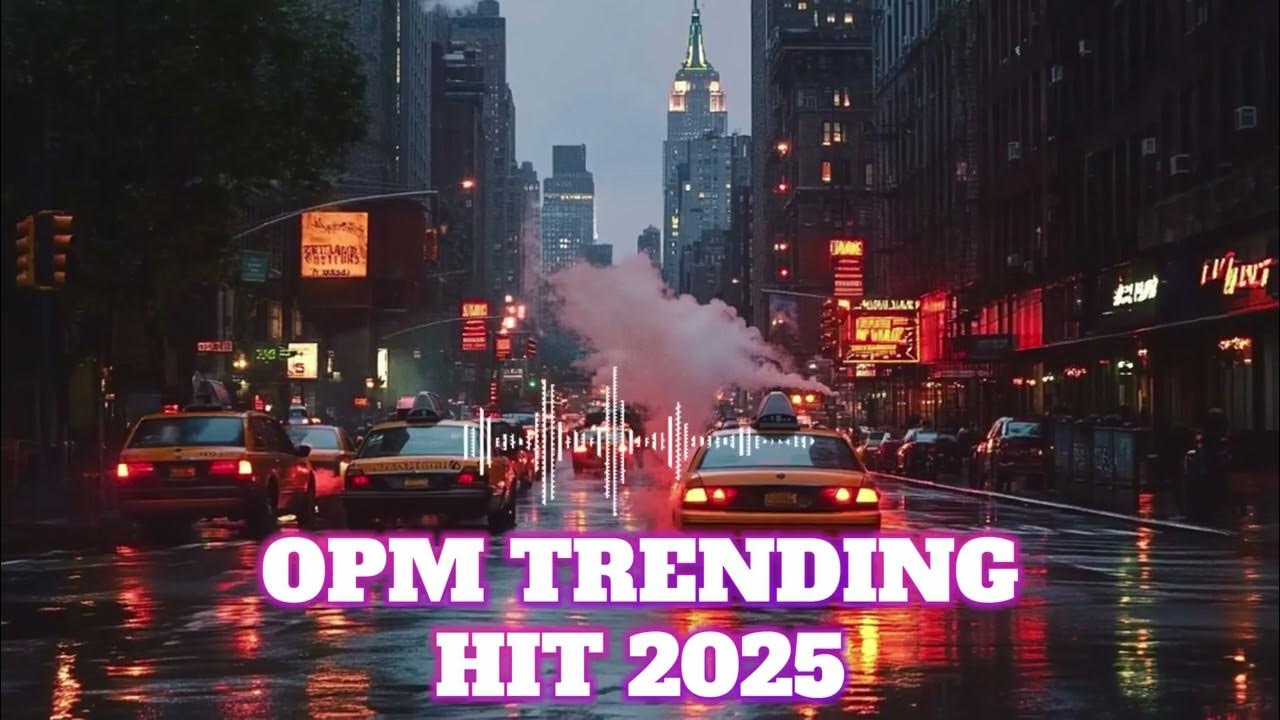 New OPM Trending 2025 Playlist ️💗Best Of Wish 107.5 Song Playlist 2025 - OPM Tagalog Love Songs ...