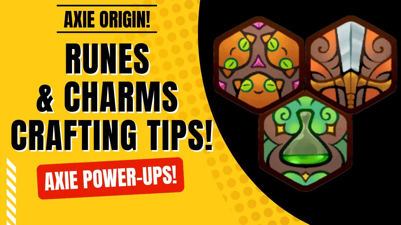 AXIE ORIGIN RUNES AND CHARMS CRAFTING TIPS | PAANO ANG BEST WAY PARA ...