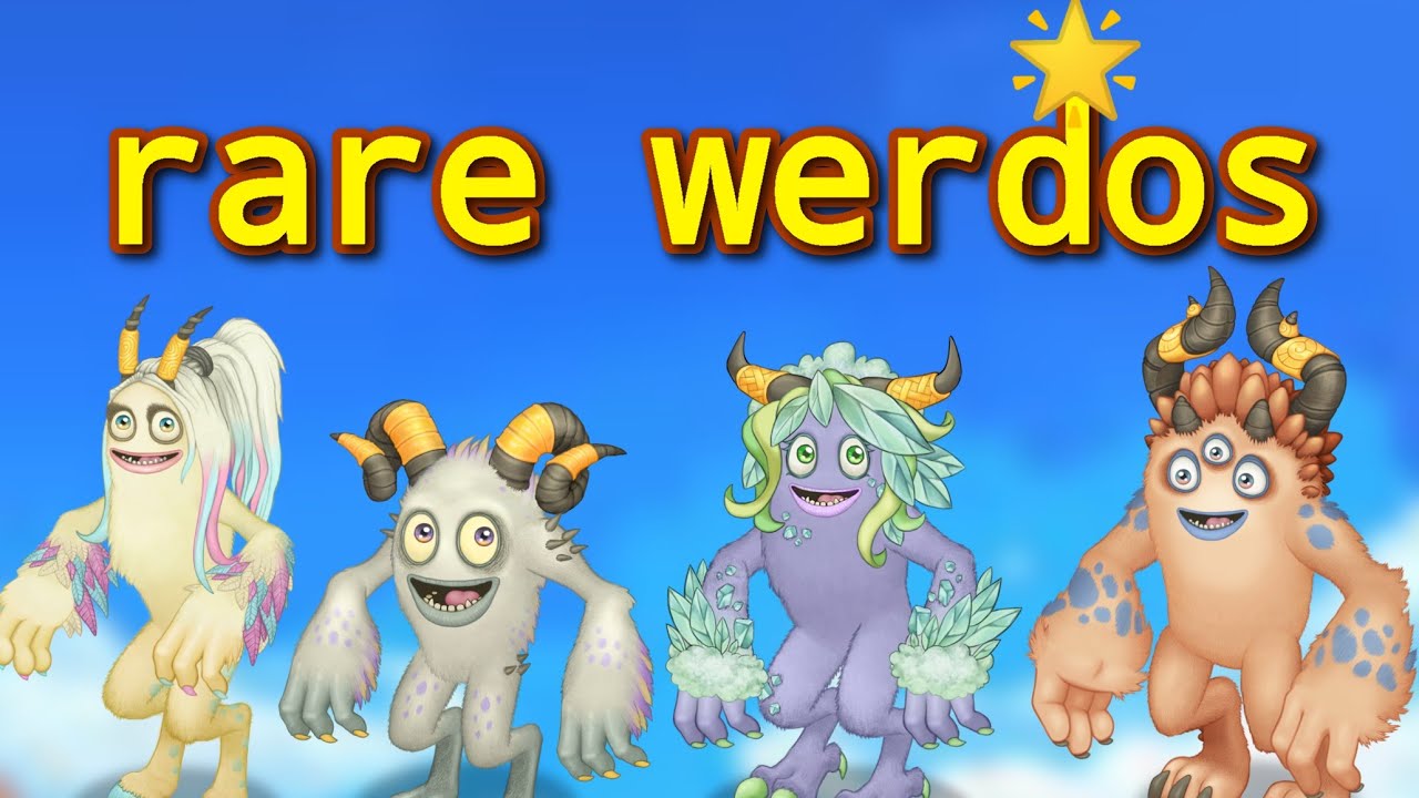 rare werdos || my singing monsters (fanmade ) - YouTube