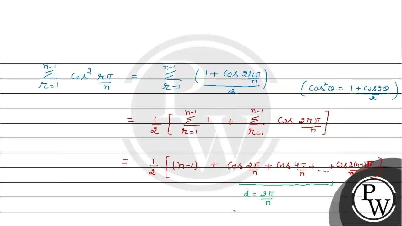 sum_{r=1}^{n-1} \cos ^{2}\left(\frac{r \pi}{n}\right) \) is equal to (a) \( \frac{n}{2 ...