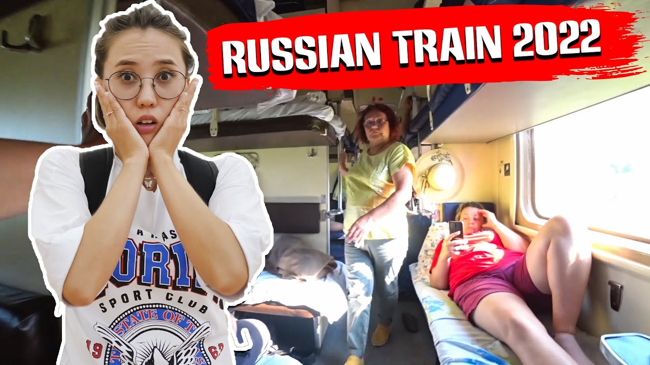 Russian Train 1 month before Mobilization 2022| Russian platzkart - YouTube