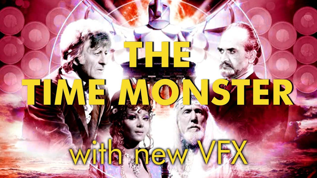 The Time Monster with New VFX (Classic Doctor Who) - YouTube