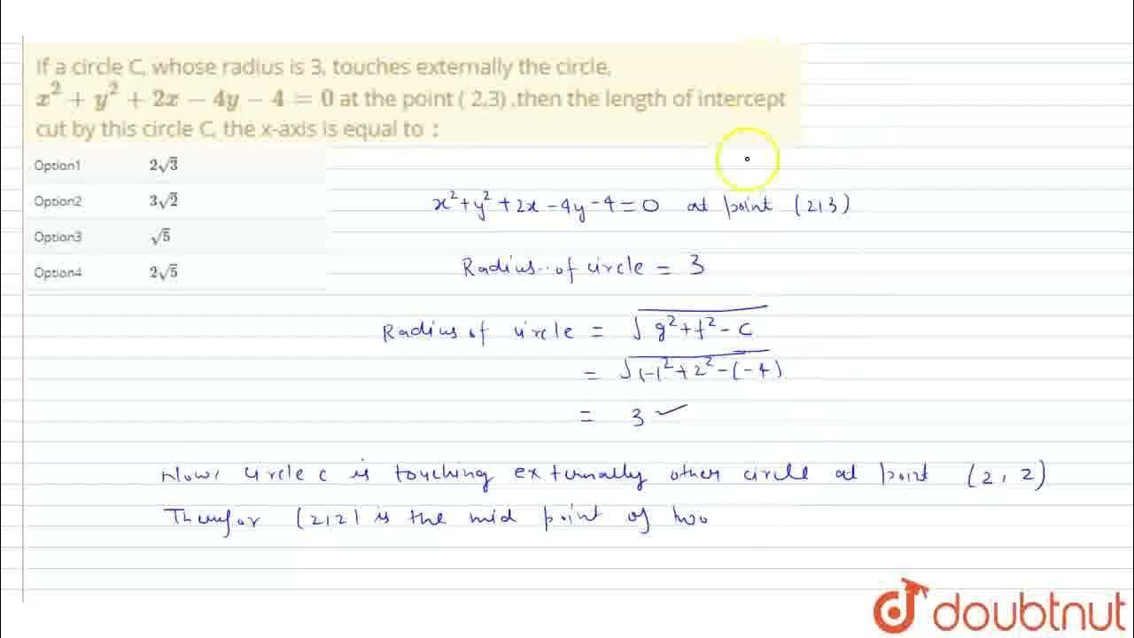 If A Circle C Whose Radius Is 3 Touches Externally The Circle X 2 if-a-circle-c-whose-radius-is-3-touches-externally-the-circle-x-2