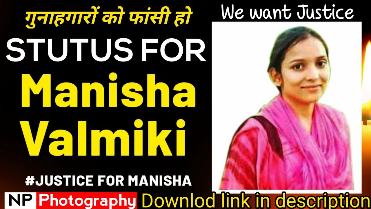 Justise For Manisha 😔 || RIP 😭 manisha valmiki whatsapp Stutus ️ # ...