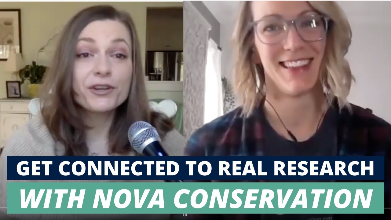 Nova Conservation with Laura Marsh - YouTube