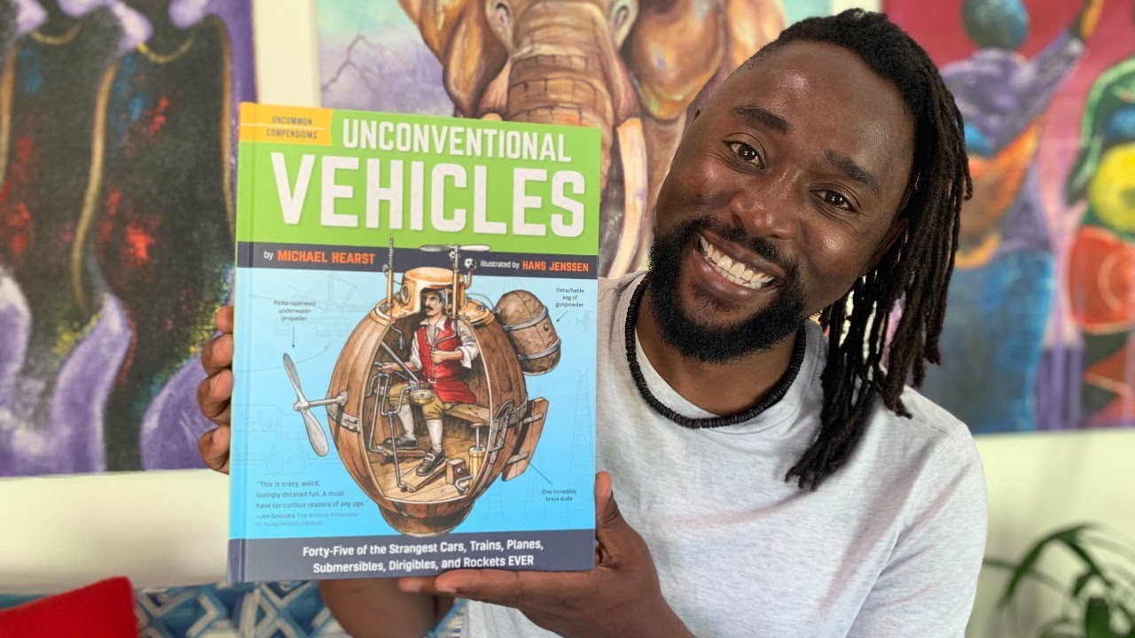 UNCONVENTIONAL VEHICLES By MICHAEL HEARST and illustrated by HANS ...