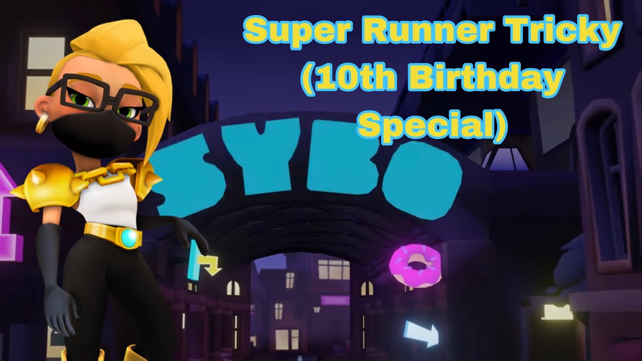 Subway Surfers: Super Runner Tricky (10th Birthday Special) - YouTube