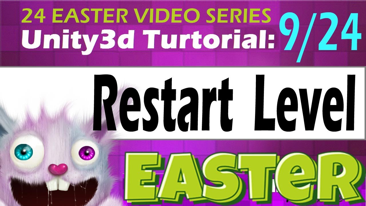 Unity3D Tutorial Restart Level YouTube Unity3D Tutorial Restart Level YouTube
