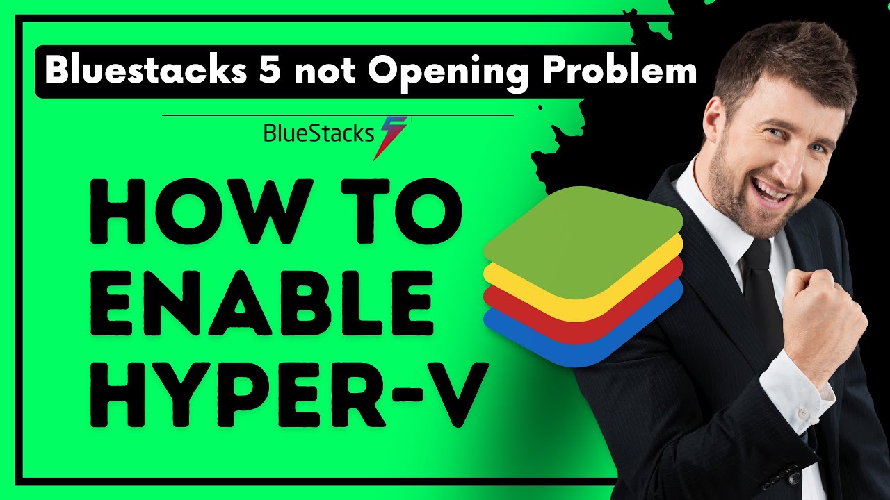 Bluestacks 5 not Opening Problem || How to enable Hyper-V - YouTube