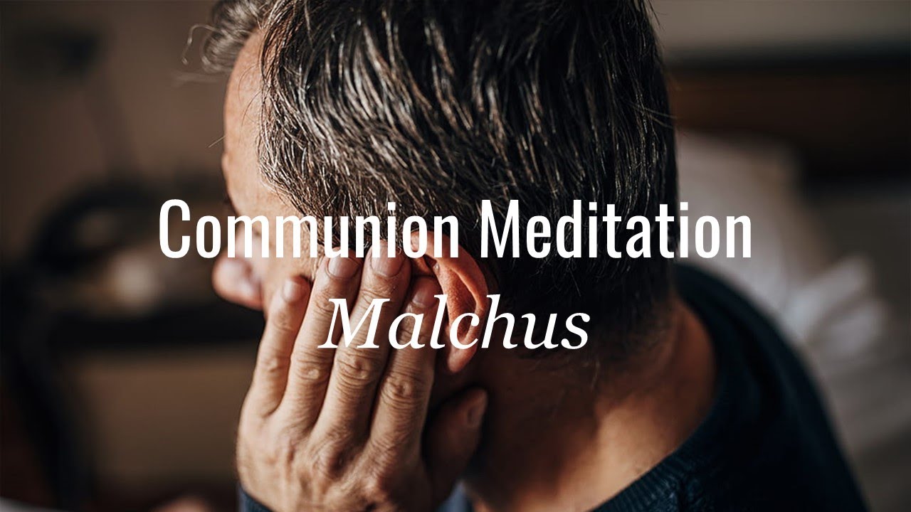 Communion Meditation 1/29/22 - YouTube