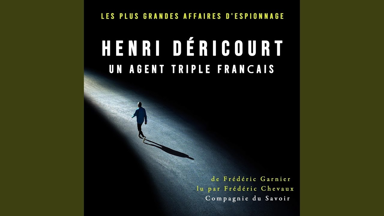 Chapter 1.5 - Henri Déricourt, un agent triple français - YouTube