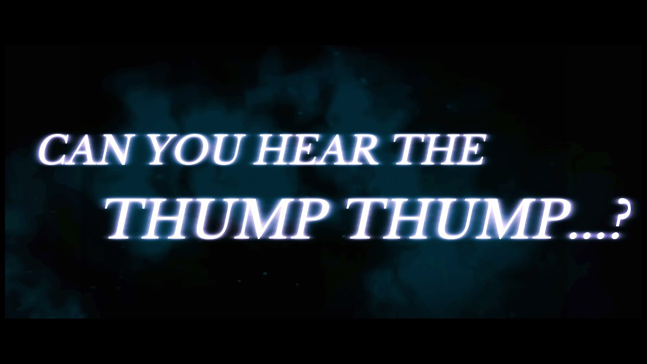 Can You Hear The Thump Thump... (TEASER) - YouTube