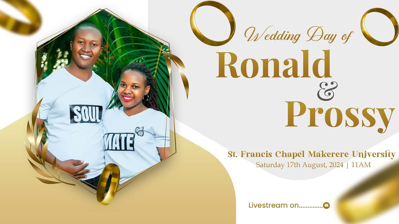 Ronald weds Prossy | 08/17/2024 - YouTube